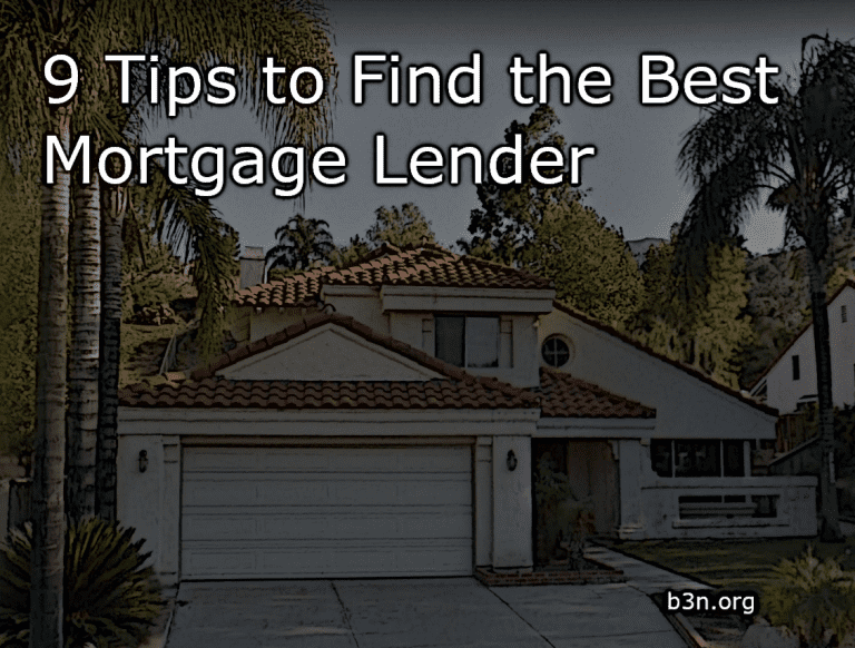 🏡 9 Tips to Find the Best Mortgage Lender - b3n.org